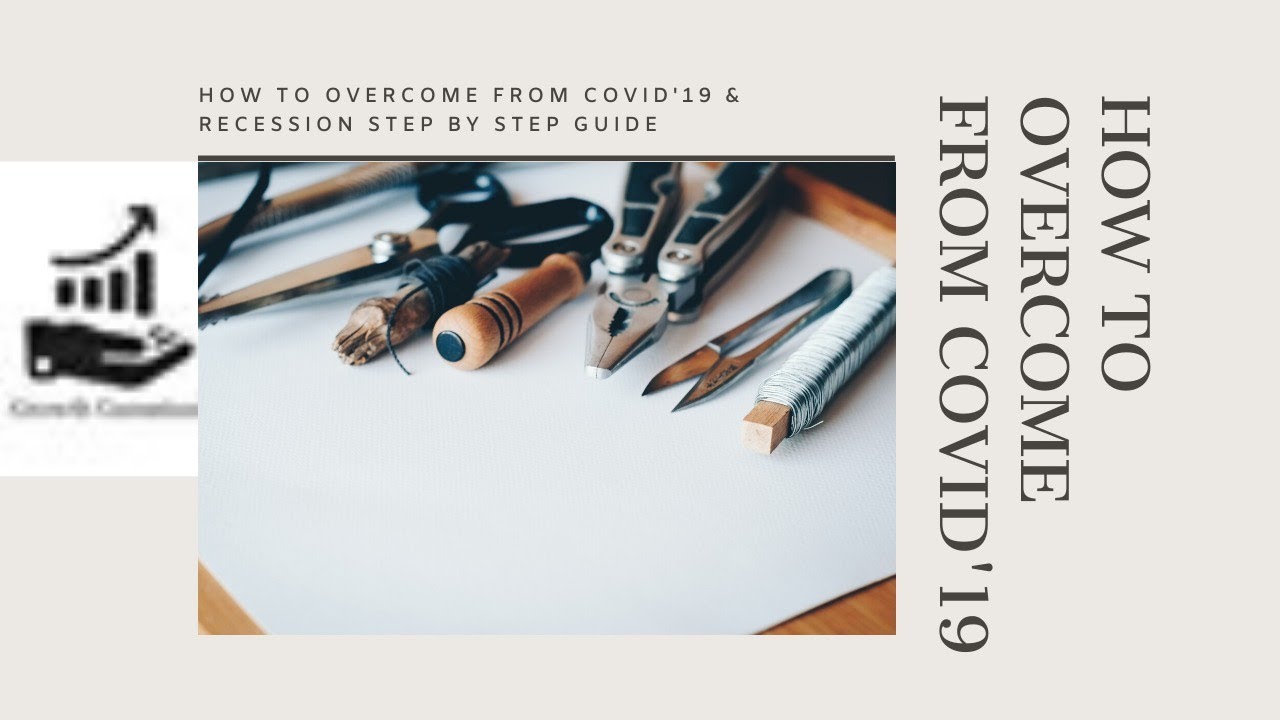 How to Overcome from Recession in COVID'19 - YouTube