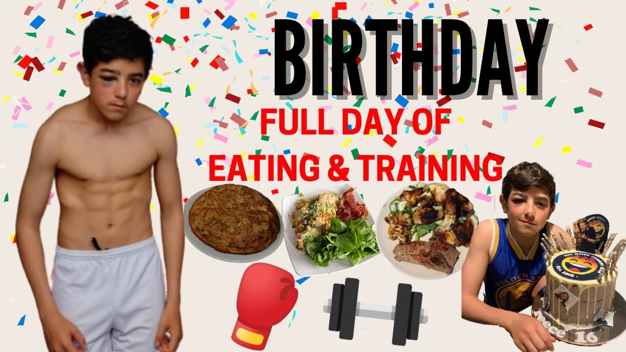 Birthday full day of Eating & Training! - YouTube