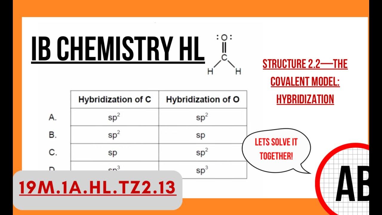 IB Chemistry HL | Structure 2.2—The Covalent Model: Hybridization | 19M ...
