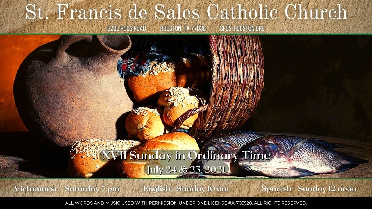 SFdS Mass (Vietnamese) - XVII Sunday in Ordinary Time - YouTube