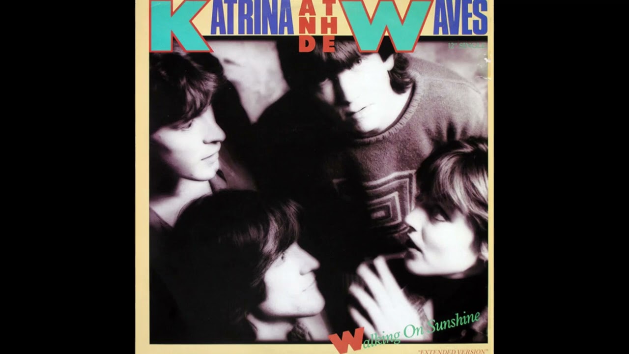 KATRINA AND THE WAVES - "Walking On Sunshine" (Extended Mix) [1985 ...