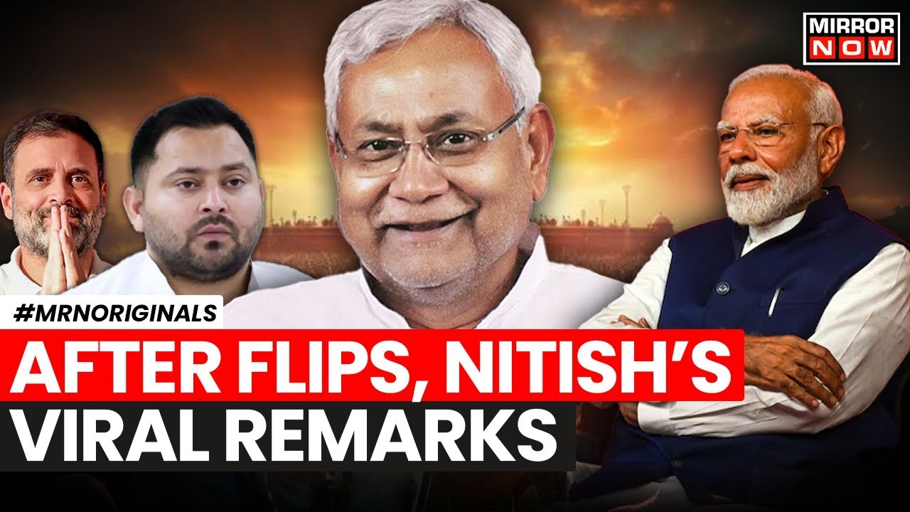 Nitish Kumar NDA | Look At ‘Paltu’ Kumar’s Viral Remarks After Flips ...
