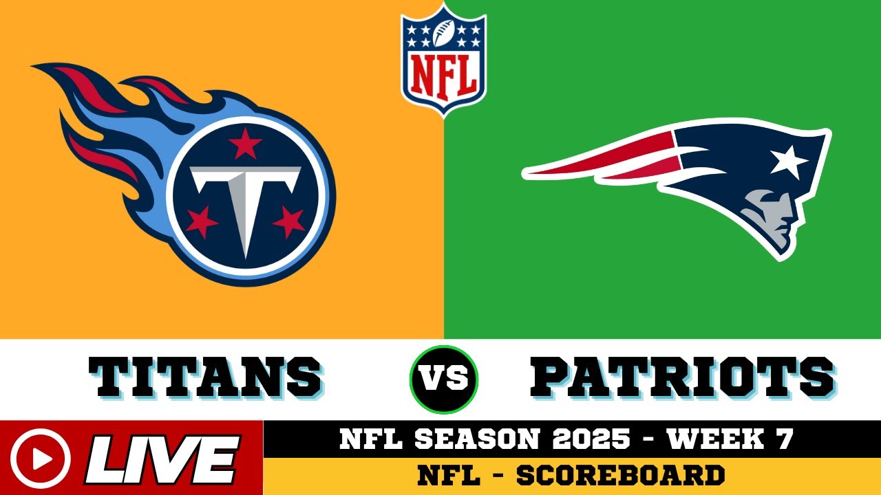 🔴LIVE : New England Patriots Vs Tennessee Titans | NFL 2025 | NFL Live ...