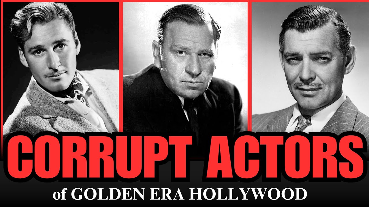 20 Most CORRUPT Actors in Old Golden Age Hollywood, My Vote Goes To ...