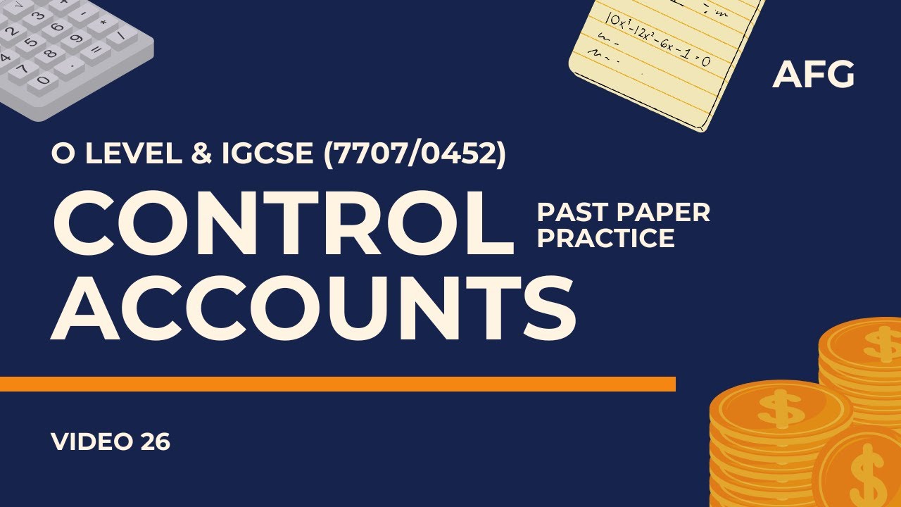 Control Accounts Past Paper Practice | Sales & Purchase Ledger Basics ...