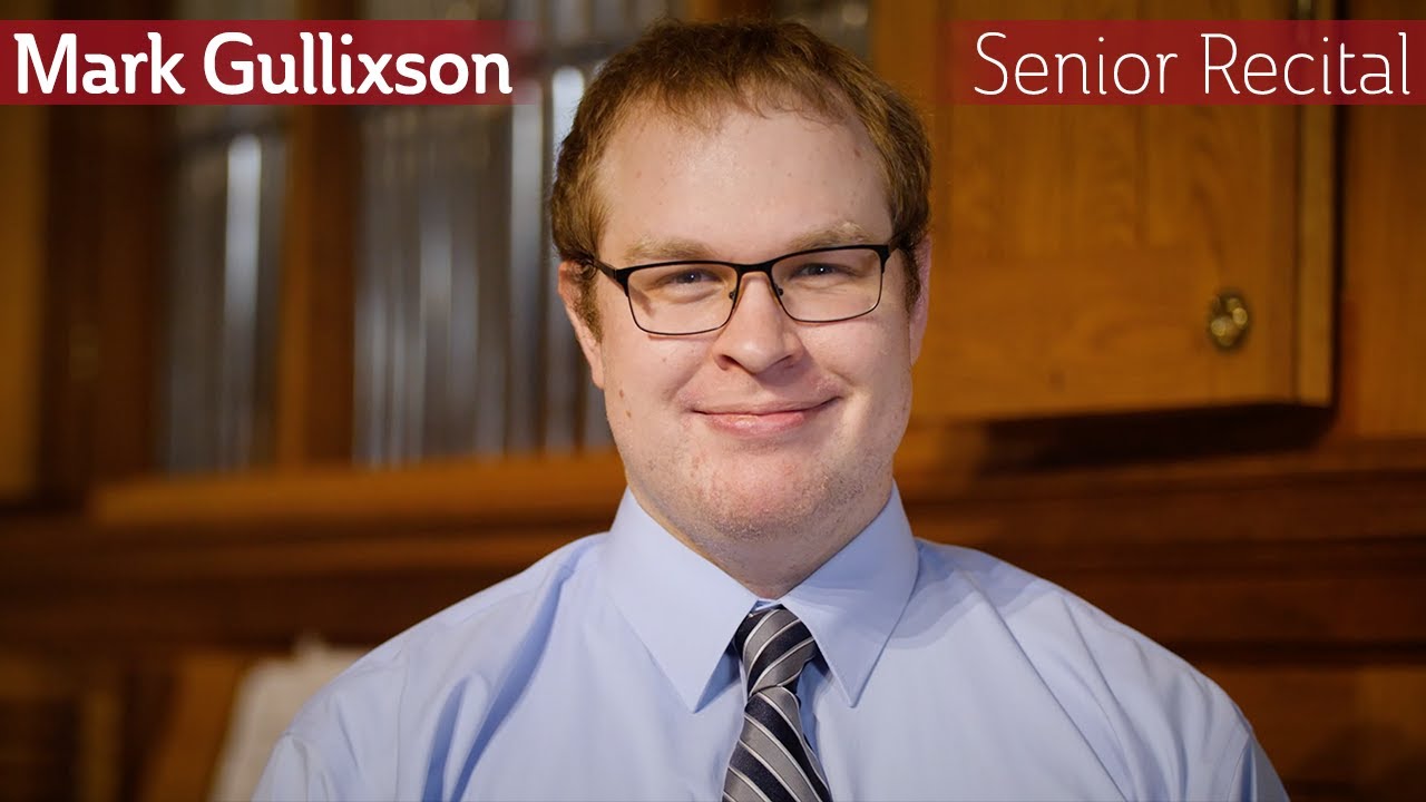 Mark Gullixson Senior Recital 2020 - YouTube