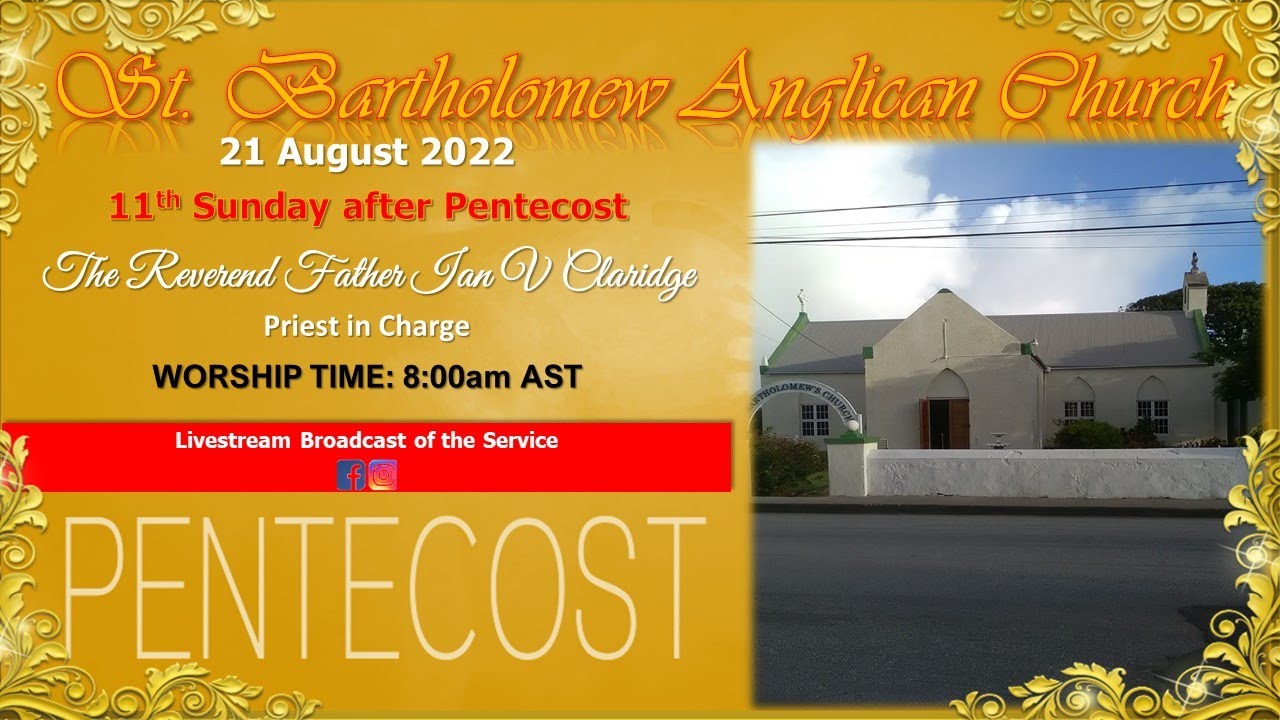 Sunday, 21 August 2022 (11th Sunday after Pentecost) - YouTube