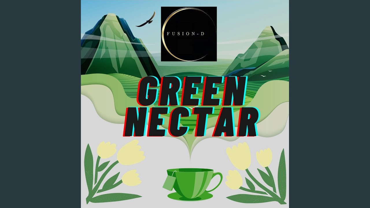 Green Nectar - YouTube