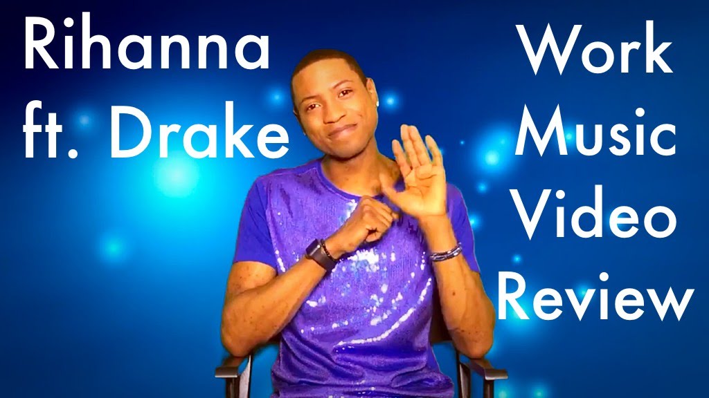 Rihanna - Work ft. Drake Music Video Review - YouTube
