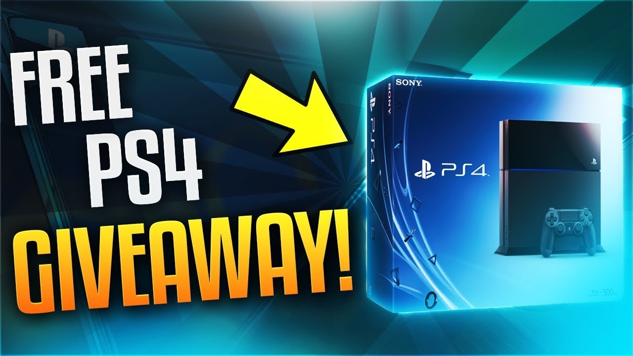 PS4 GIVEAWAY! *WIN A FREE PLAYSTATION 4* - YouTube