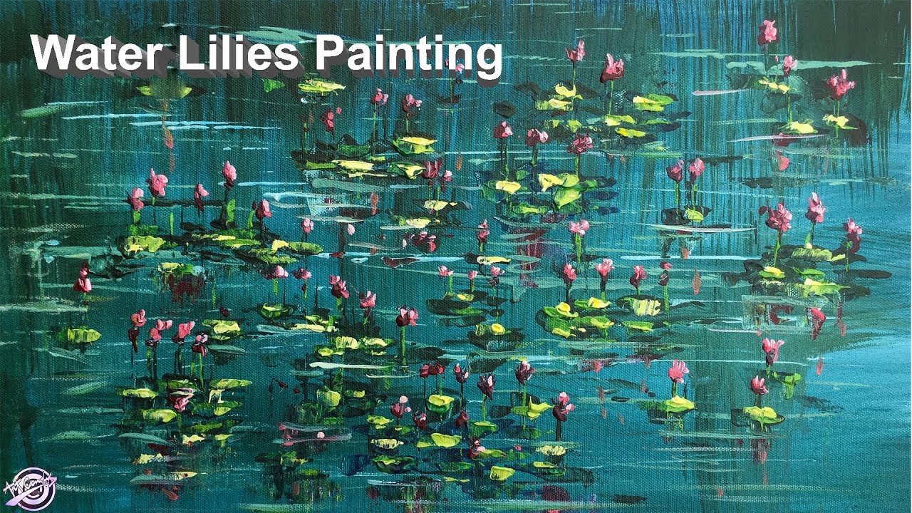 Water Lily Painting How To Paint Water Lilies Easy Flower Painting water-lily-painting-how-to-paint-water-lilies-easy-flower-painting