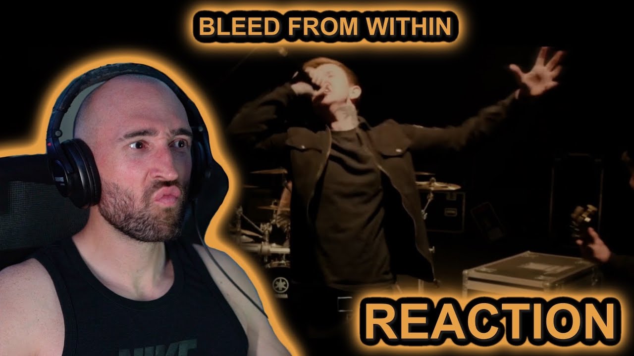 [RAPPER REACTION] BLEED FROM WITHIN - STAND DOWN - YouTube