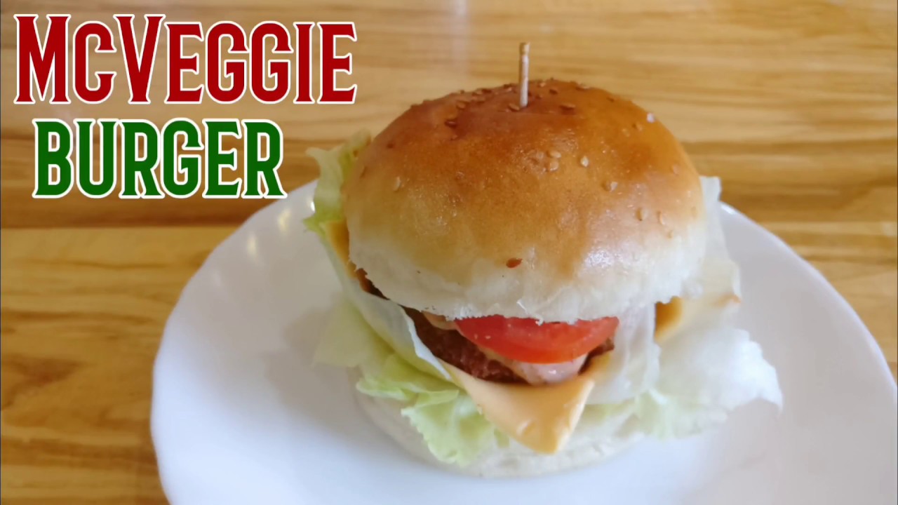 Homemade McVeggie Burger: Recreate the Classic McDonald's Favorite ...