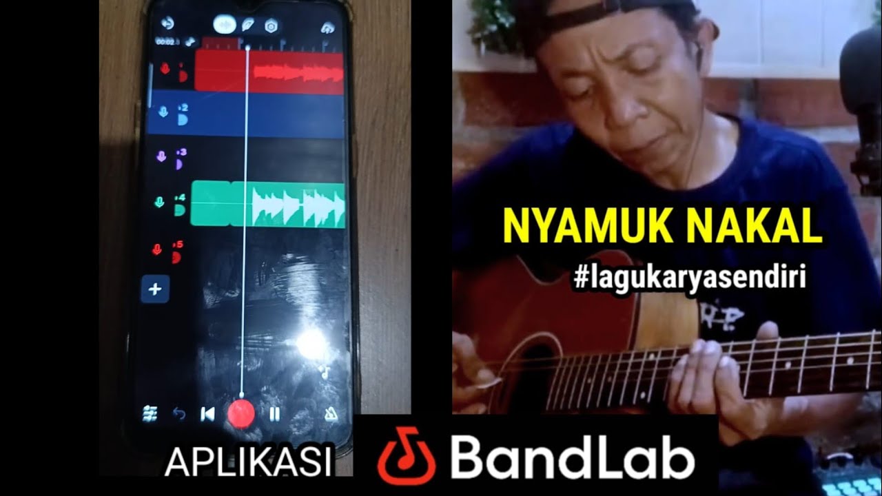 NYAMUK NAKAL Lagu karya sendiri Cukup Rekaman di Hp Android Aplikasi Bandlab - YouTube