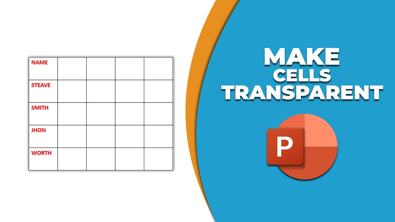 How To Make Cells Transparent In PowerPoint Table YouTube How To Make Cells Transparent In PowerPoint Table YouTube
