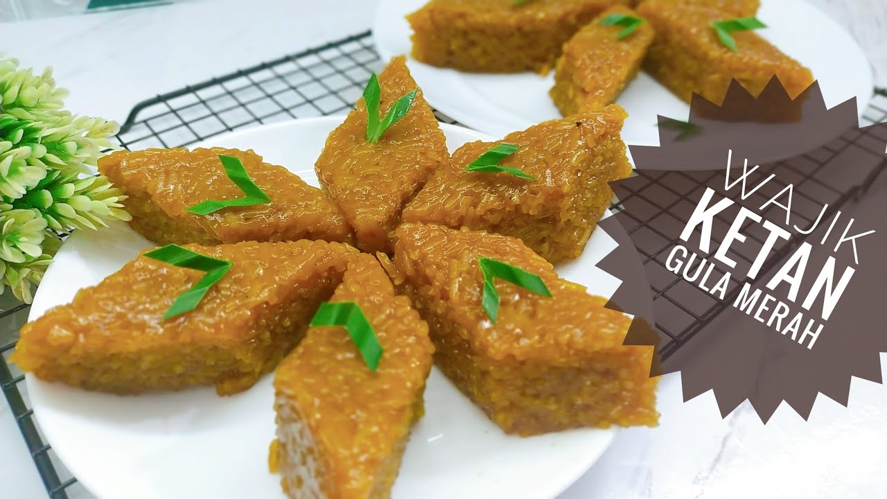 RESEP WAJIK KETAN GULA MERAH || Legit Menggigit Enak Banget - YouTube