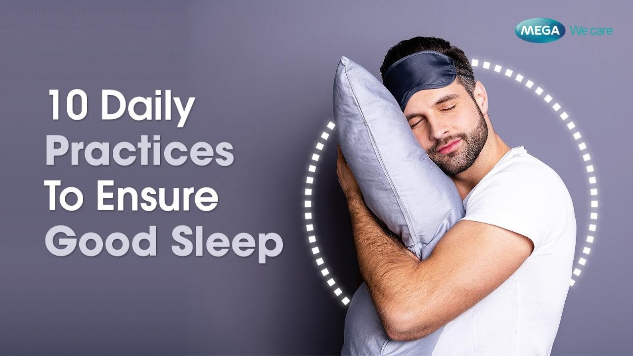 10 Daily Practices To Ensure Good Sleep - YouTube