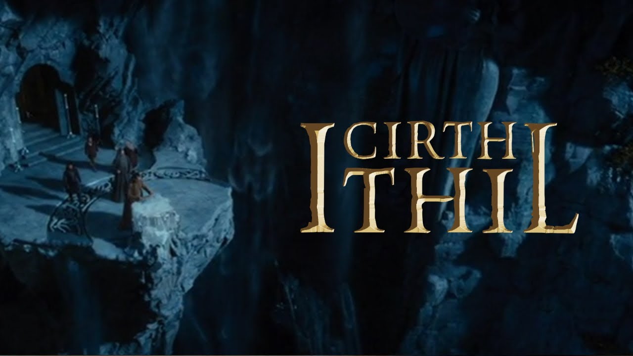 26 - Cirth Ithil (Film Version) - YouTube