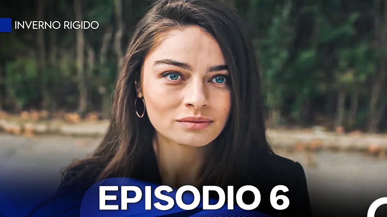 Inverno Rigido Episodio 6 (Sottotitoli in Italiano) - YouTube