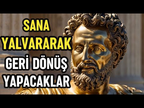 Eğer Böyle Davranırsan Her Zaman Sana Geri Dönerler (Yüksek Değerli Bir Adam Ol)! | Stoacılık