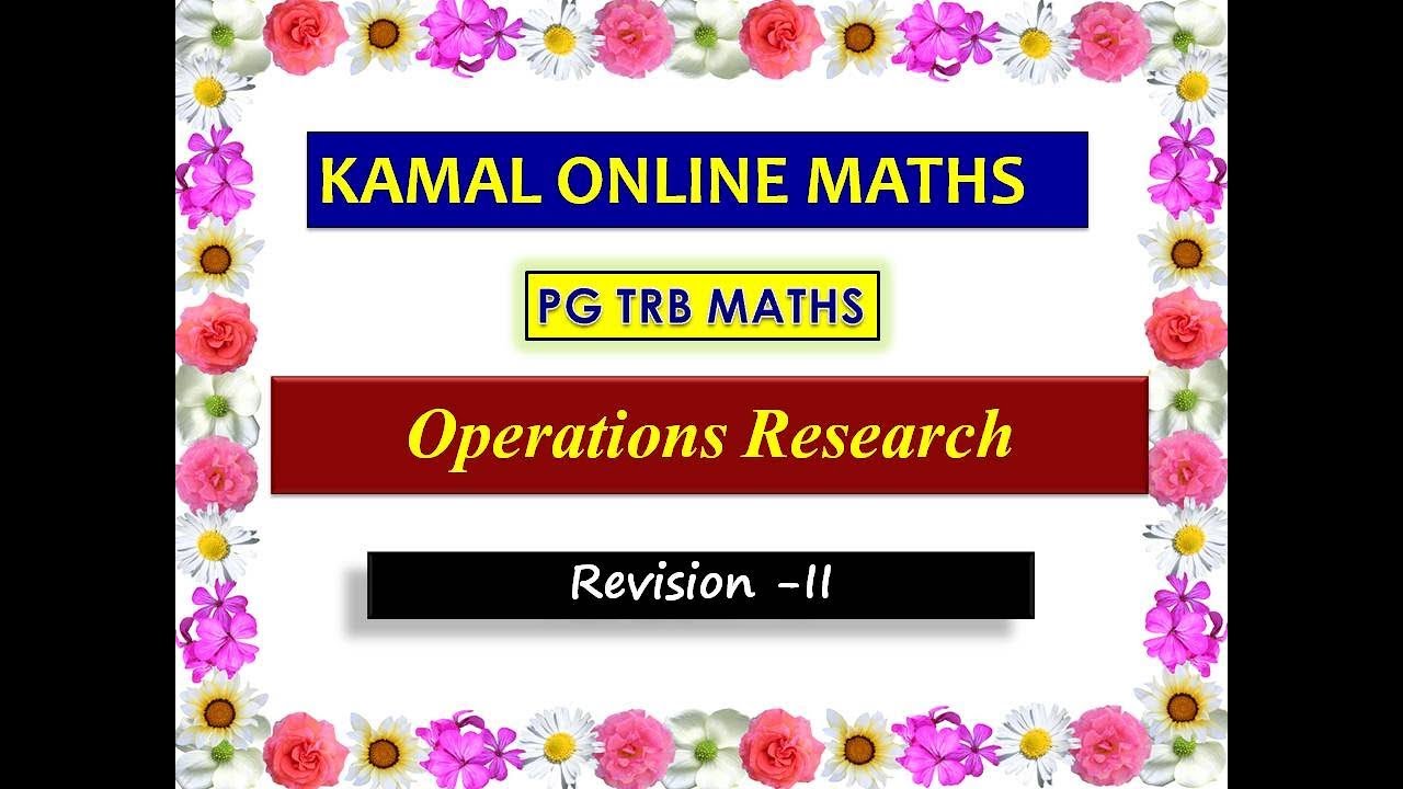 PG TRB | UG TRB MATHS | OPERATIONS RESEARCH | REVISION - YouTube