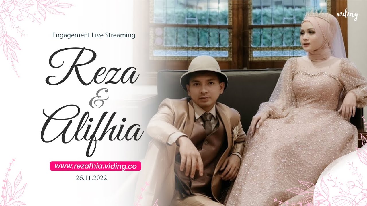 Live Engagement of Reza & Alifhia 26 November 2022 - YouTube
