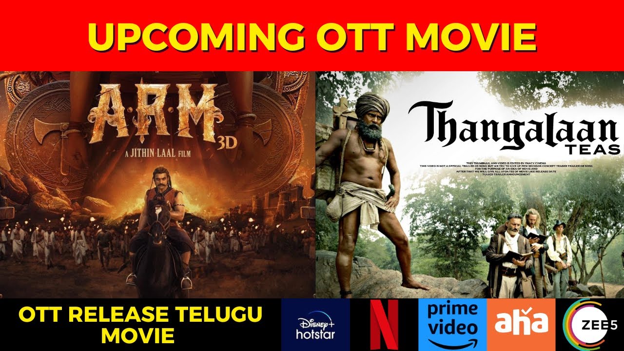 ARM OTT release date | Thangalaan OTT release | Upcoming OTT release ...