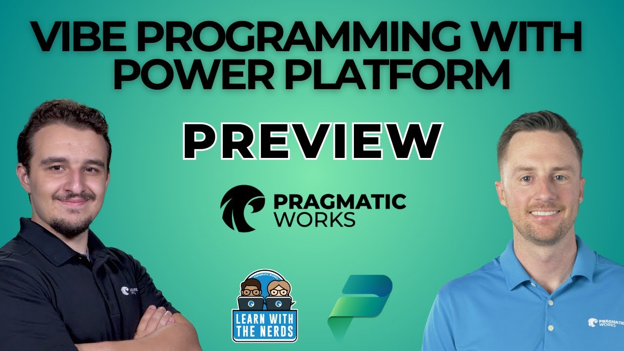 Preview: Learn With The Nerds Vibe Programming with Power Platform ...