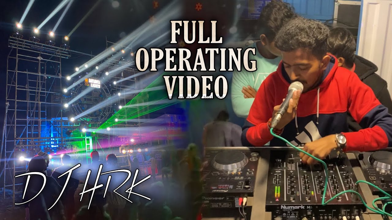 DJ HRK | MS SOUND | SARVADNYA LIGHTS | FULL OPERATING VIDEO - YouTube