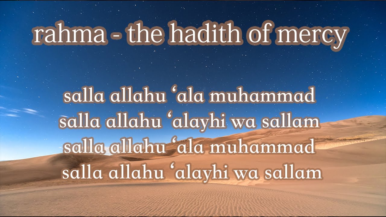 rahma - the hadith of mercy | talib al habib | lyrics - YouTube