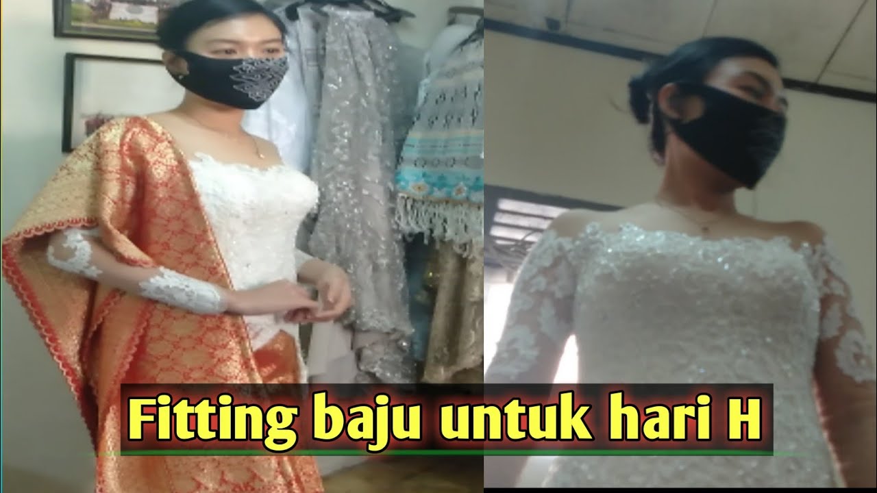 Fitting baju untuk hari H - YouTube
