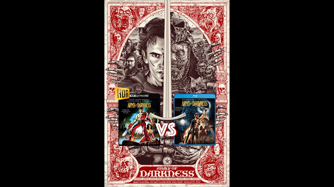 Comparison of Army of Darkness 4K (4K DI) HDR10 vs 2015 (REMASTERED ...