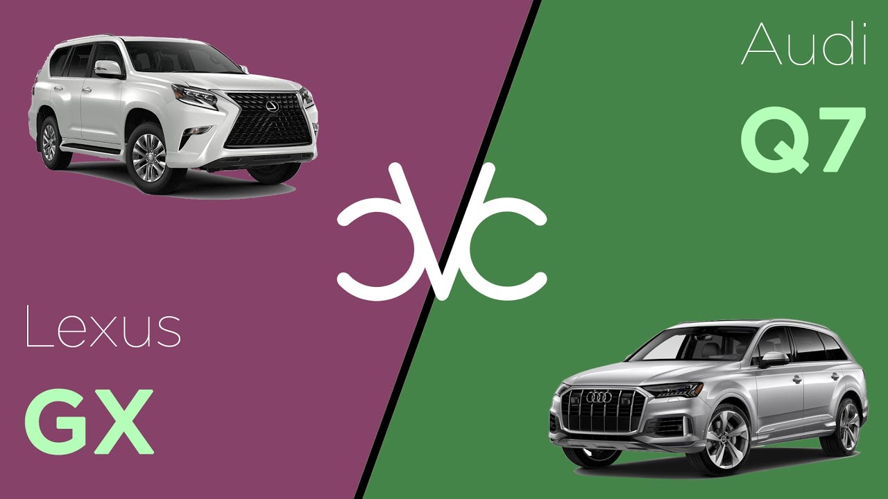 Audi Q7 2021 vs Lexus GX 2021 - YouTube