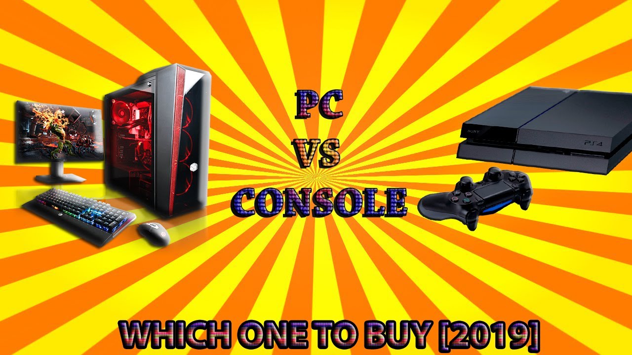 PC GAMING vs CONSOLE GAMING in 2019 ! - YouTube