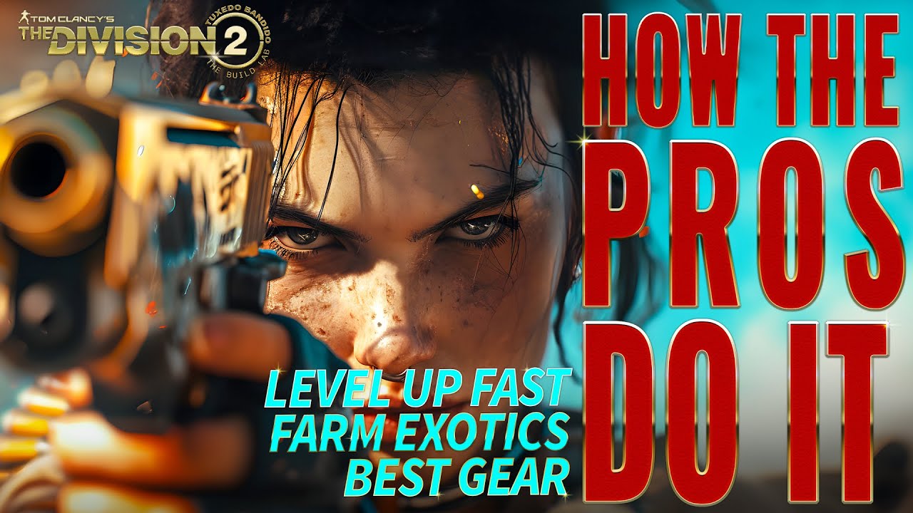 2024 Golden Bullet Guide to Farm Epic XP and Exotics in The Division 2 ...