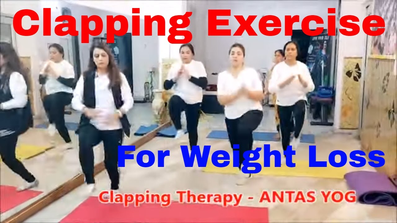 Clapping Exercise जल्दी वजन कम करने के लिए यह एक्सरसाइज रोज 5-10 मिनट ...