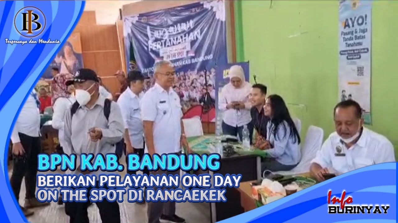 BPN Kabupaten Bandung Berikan Pelayanan One Day Servis On The Spot di ...
