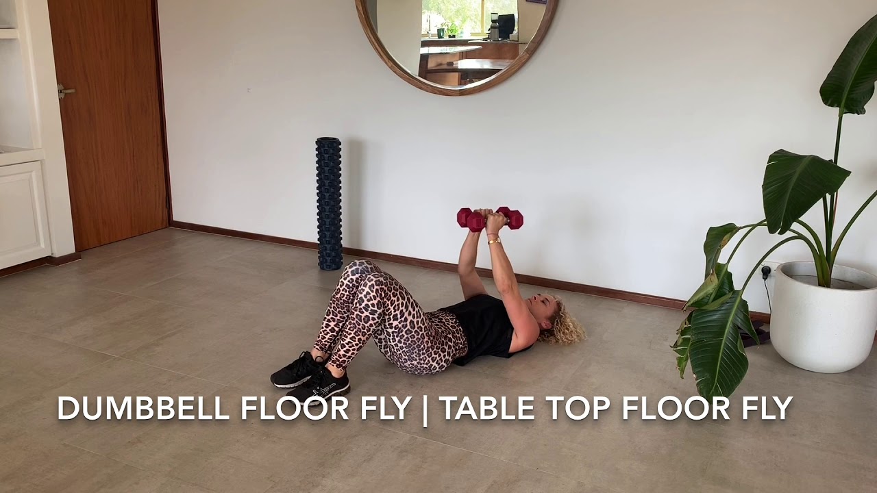 Dumbbell Floor Fly | Supine Table Top Floor Fly - YouTube