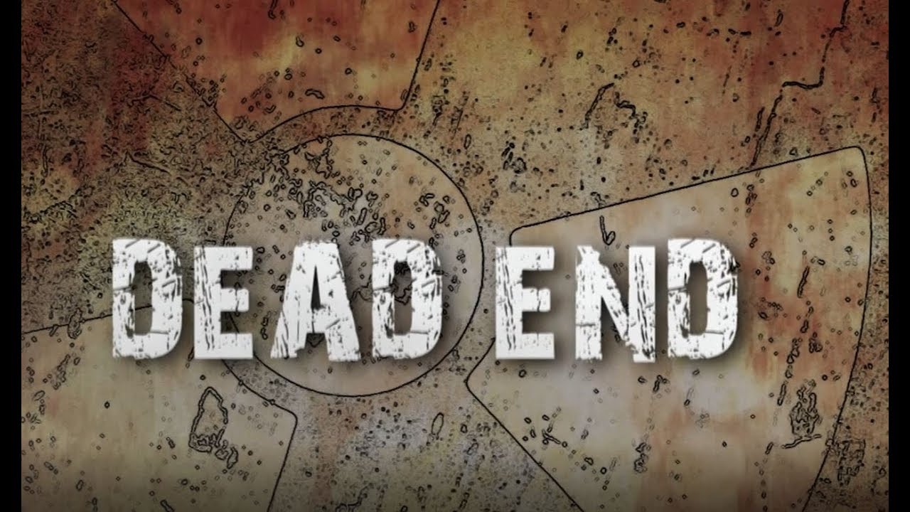 Dead End Movie v1 - YouTube