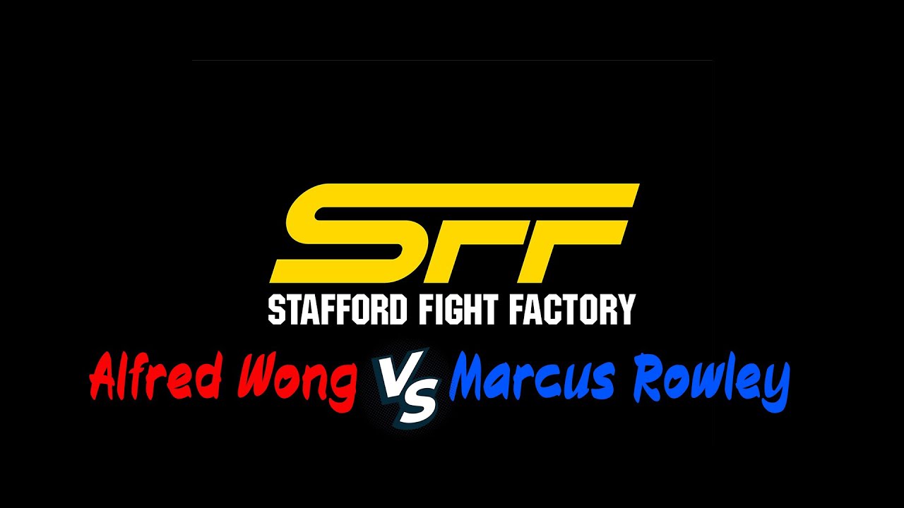 Boxing: SFF Night Alfred Wong vs Marcus Rowley - YouTube