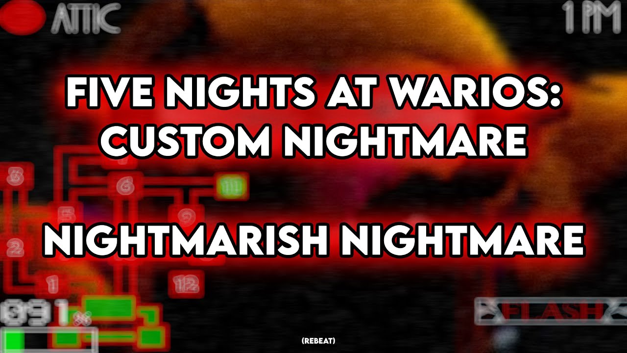 Five Nights At Wario's: Custom Nightmare | Nightmarish Nightmare - YouTube