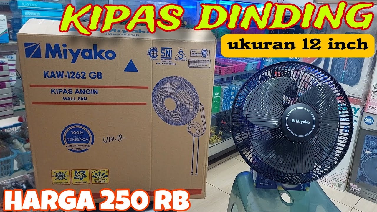 kipas angin tembok/dinding miyako 12 inch tipe KAW-1262 GB - YouTube