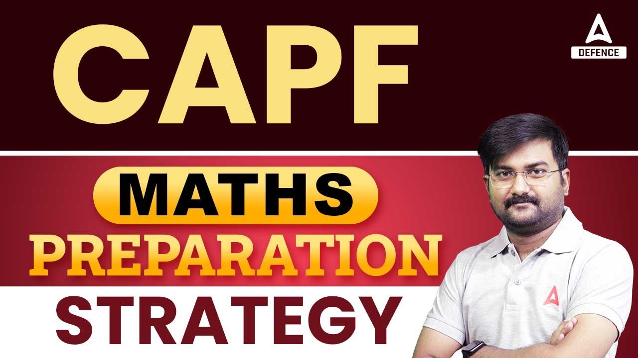 CAPF Maths Preparation Strategy | Capf Assistant Commandant Preparation ...