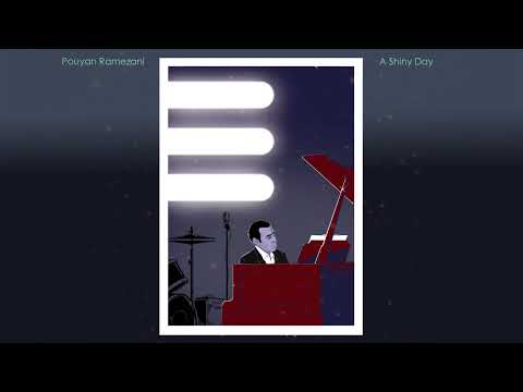 Pouyan Ramezani – A Shiny Day (Official Audio)