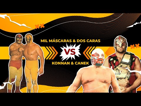 Mil Máscaras & Dos Caras VS Konnan & Canek