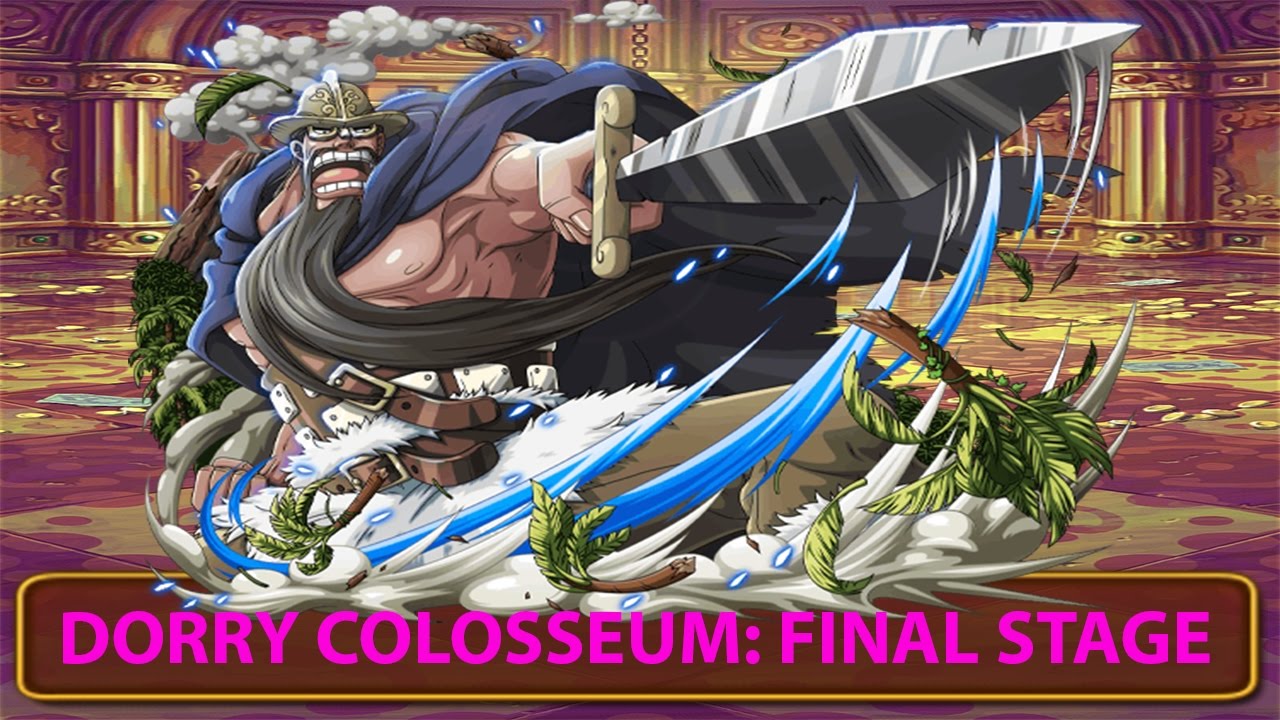 [OPTC] Dorry Colosseum Final Stage (SW Ace team) [NWF Rob_Lucci] - YouTube