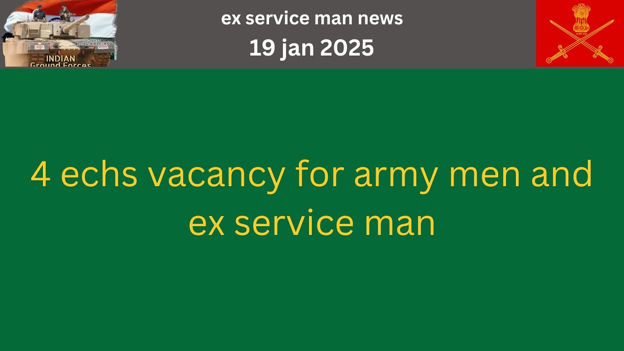 4 ECHS vacancy for army men and ex service men - YouTube