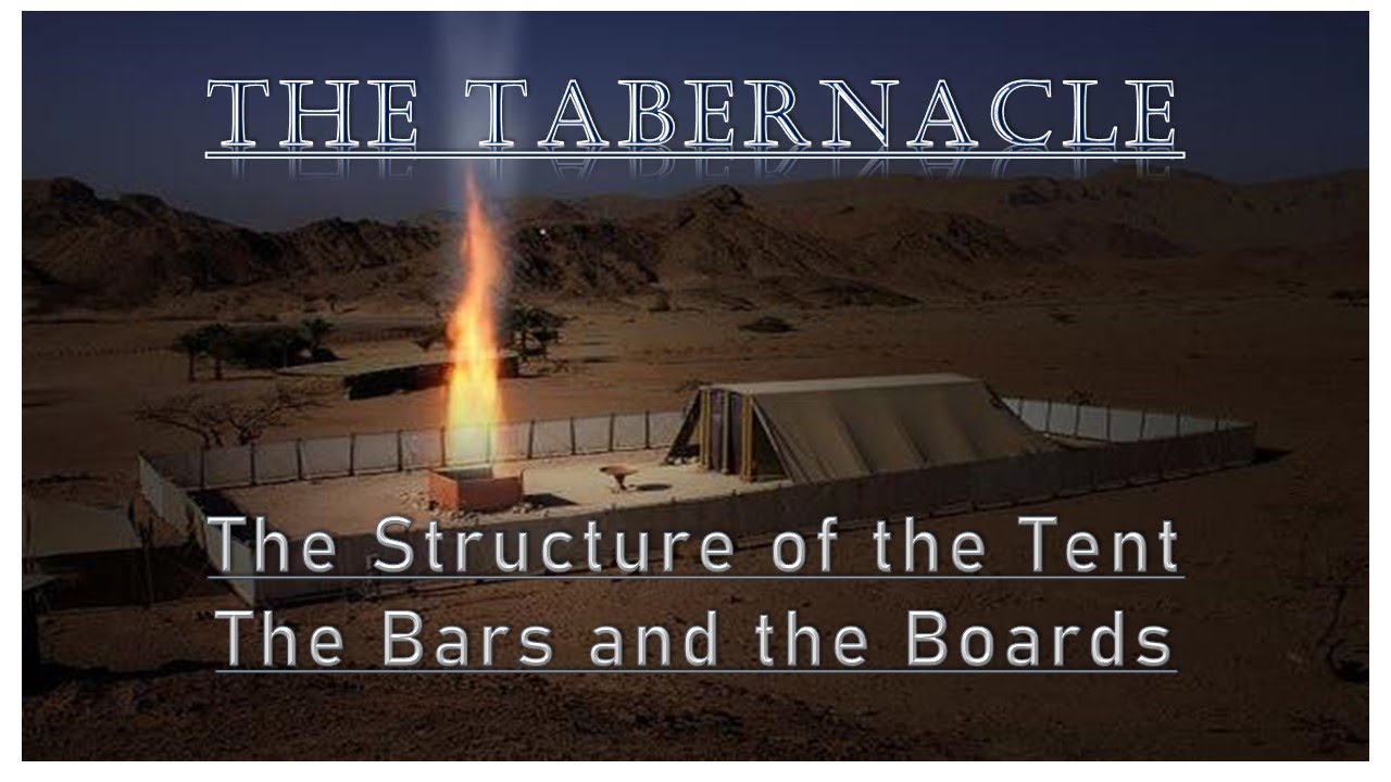 The Structure of the Tabernacle---The Bars and Boards - YouTube