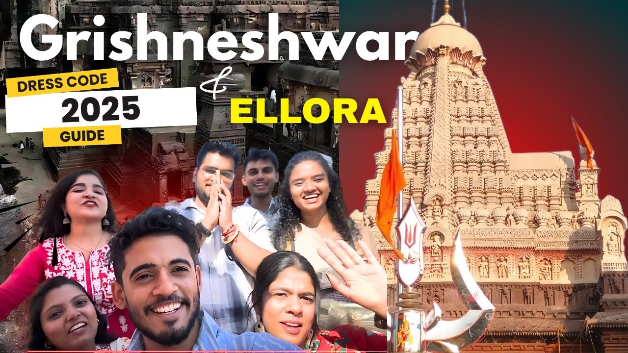 Grishneshwar Jyotirling Darshan Guide 2025 | Rules & Dress Code ...