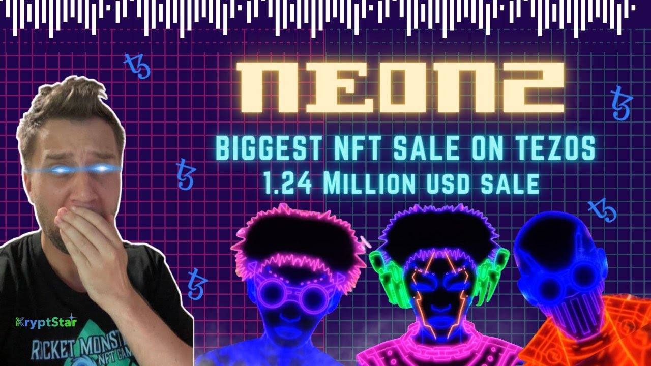 Tezos NFT: 1.5 million dollar generative sale on Tezos - NEONZ - YouTube